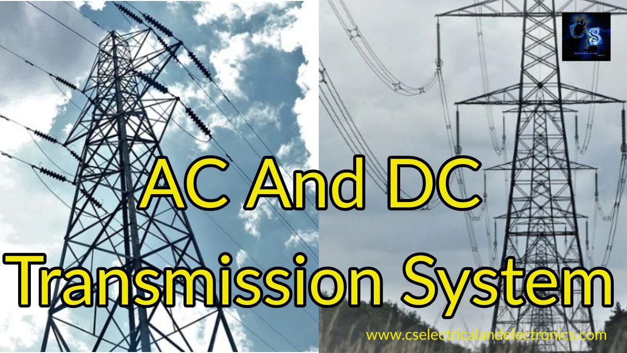 Difference Between AC And DC Transmission System